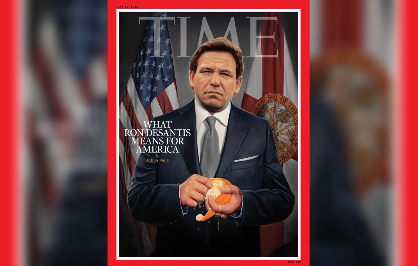 Donald Trump 'Is Going to Be Not Happy' About Ron DeSantis' Time Cover