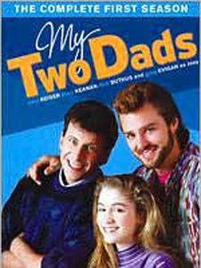 My Two Dads: The Complete First Season